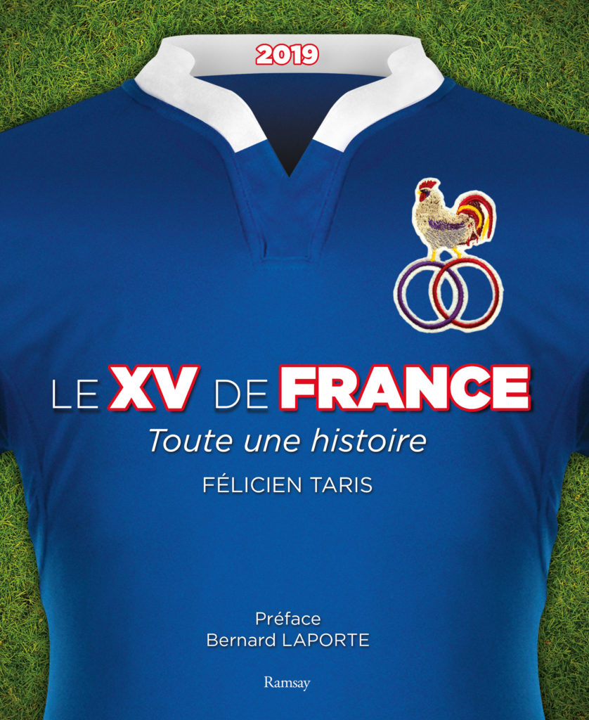 Le XV de France - Editions Ramsay