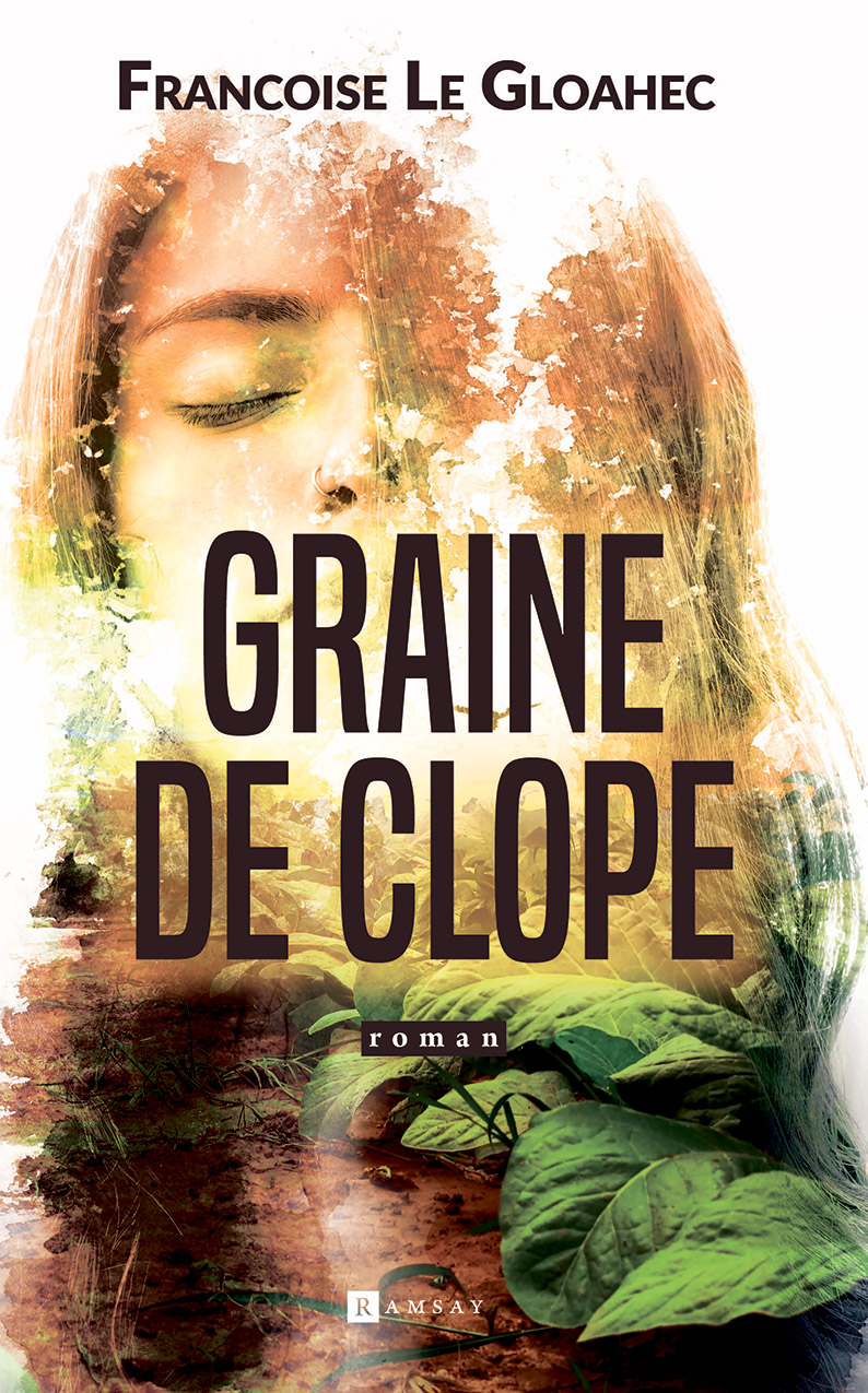 Graine de clope - Editions Ramsay